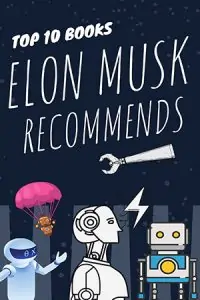 10 Best Books That Elon Musk Recommends - BookAvatar