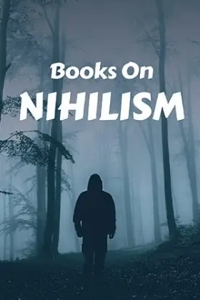 10 Existentialism Books About Nihilism - BookAvatar