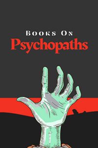 10 Crime Suspense Books About Psychopaths - BookAvatar