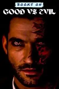 7 Exclusive Books About Good Vs Evil - BookAvatar