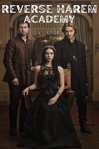 10 Reverse Harem Academy Books All Time - BookAvatar