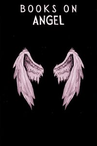 7 Spiritual Books About Angels - BookAvatar