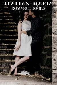 5 Thrilling Italian Mafia Romance Books - BookAvatar